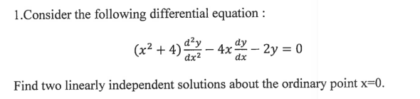 Solved 1.Consider the following differential equation | Chegg.com