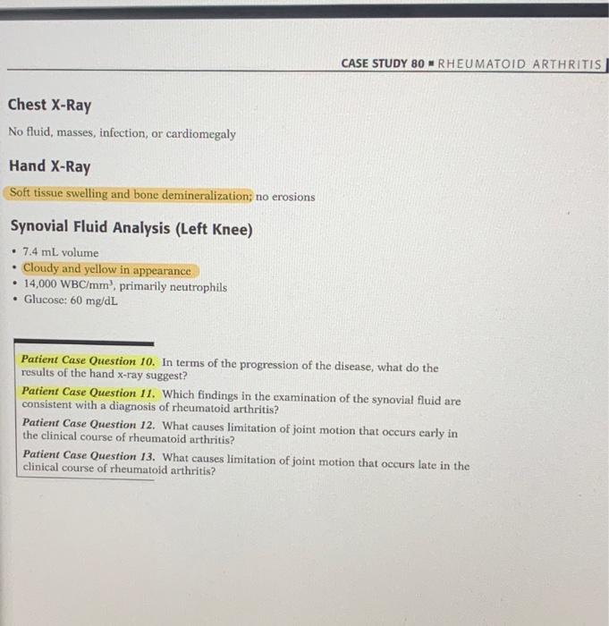 Solved CASE STUDY 80 RHEUMATOID ARTHRITIS Chest X-Ray No | Chegg.com