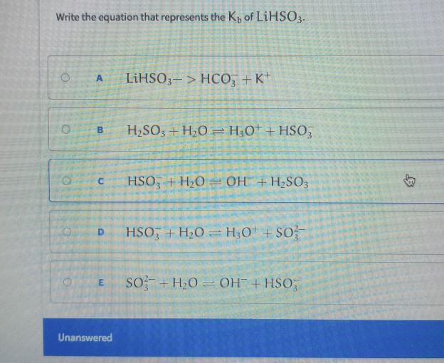 Solved Write the equation that represents the Kb of LiHSO3- | Chegg.com