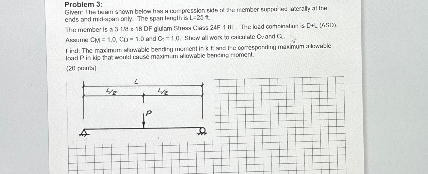 Solved Problem 3:Given: The beam shown below has a | Chegg.com