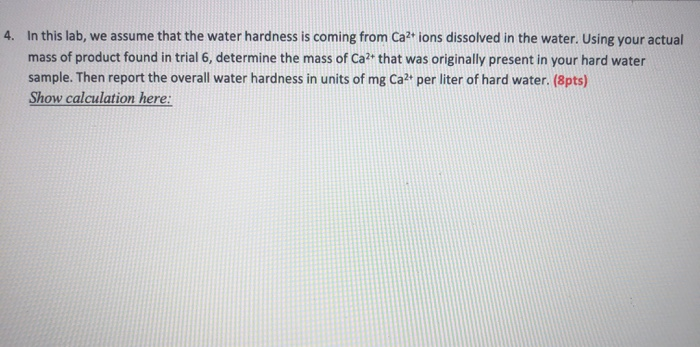 Solved In this lab, we assume that the water hardness is | Chegg.com
