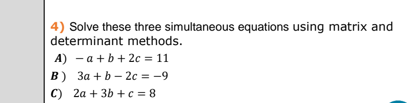 Solved 4) Solve these three simultaneous equations using | Chegg.com