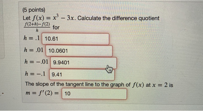 Solved (5 points) Let f(x) = x3 – 3x. Calculate the | Chegg.com