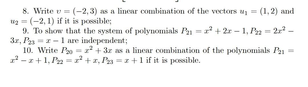 Solved 8. Write v=(−2,3) as a linear combination of the | Chegg.com