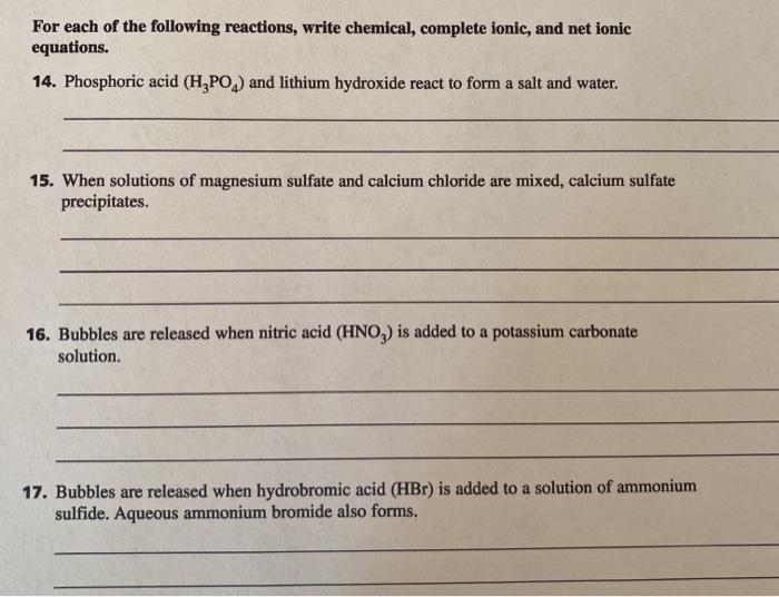 Solved For Each Of The Following Reactions Write Chemical