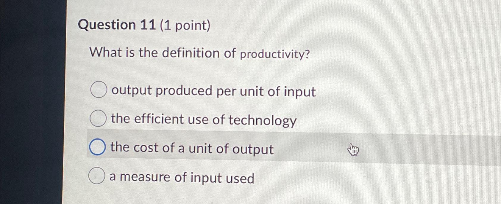 Solved Question 11 (1 ﻿point)What is the definition of | Chegg.com