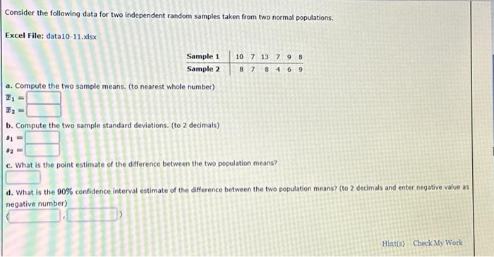 Solved Consider the following data for two independent | Chegg.com