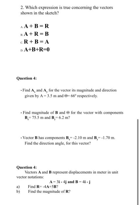 Solved 2. Which expression is true concerning the vectors | Chegg.com