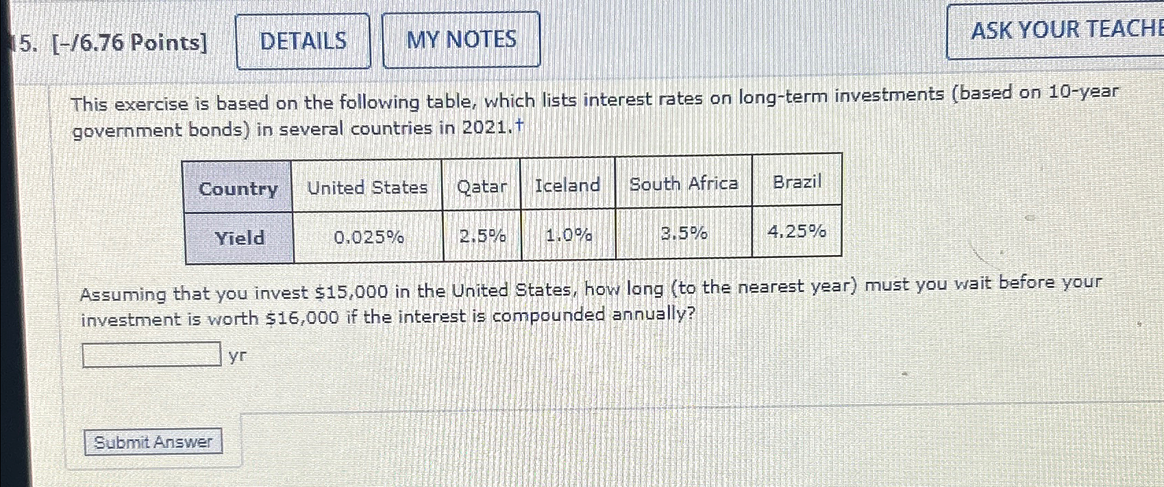 Solved [-/6.76 ﻿Points]ASK YOUR TEACHThis exercise is based | Chegg.com