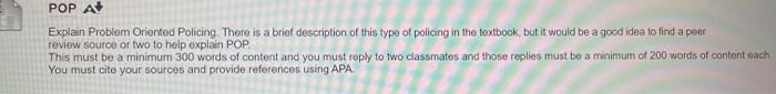 Solved POP A Explain Problom Oriented Policing. There is a | Chegg.com
