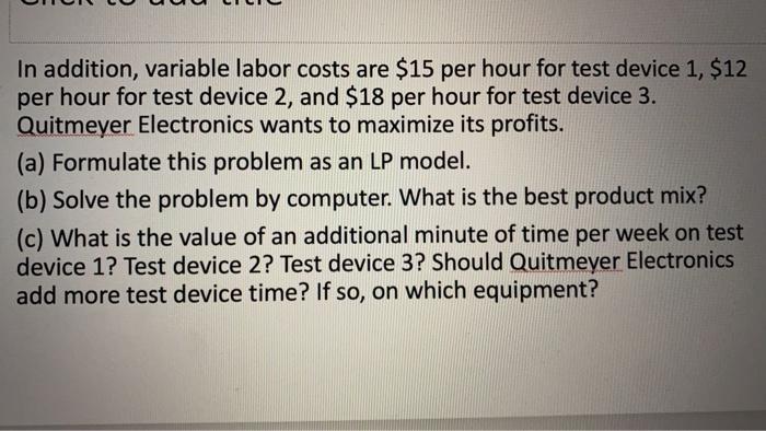Solved Linear Programming Applications Quitmeyer Electronics | Chegg.com