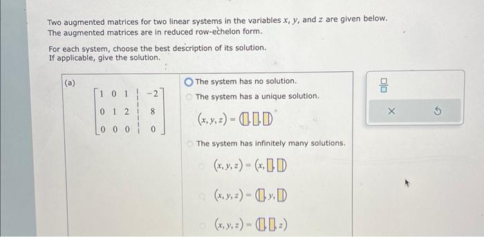 Solved Two augmented matrices for two linear systems in the | Chegg.com