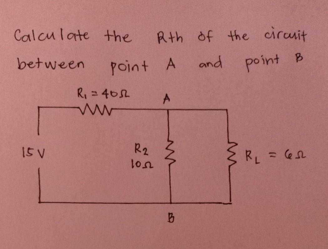 Solved Calculate the Rth of the circuit between point and | Chegg.com