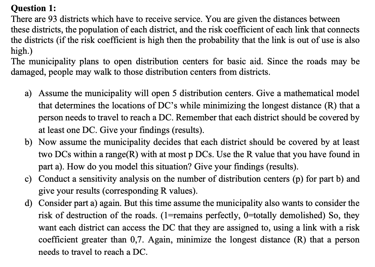 Solved Question 1:There are 93 ﻿districts which have to | Chegg.com