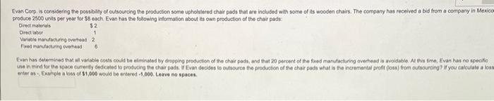 Solved Evan Corp. is considering the possiblty of | Chegg.com