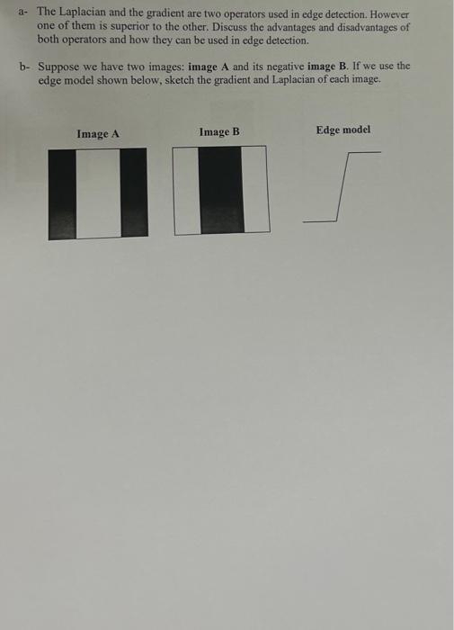 Solved a- The Laplacian and the gradient are two operators | Chegg.com