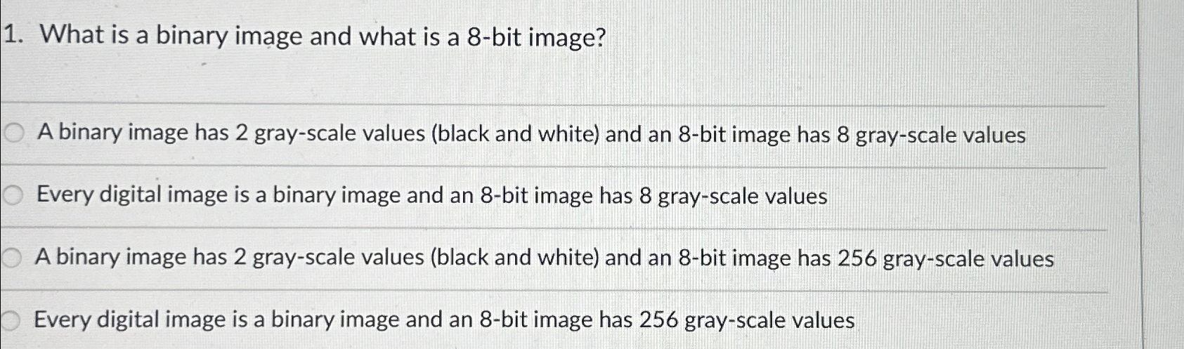 Solved What is a binary image and what is a 8-bit image?A | Chegg.com