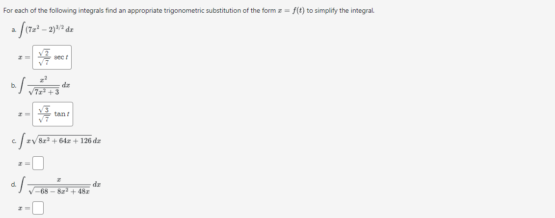 Solved For each of the following integrals find an | Chegg.com