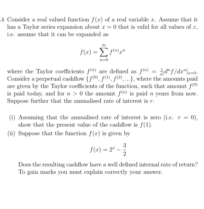 Solved 4 Consider A Real Valued Function Fx Of A Real 