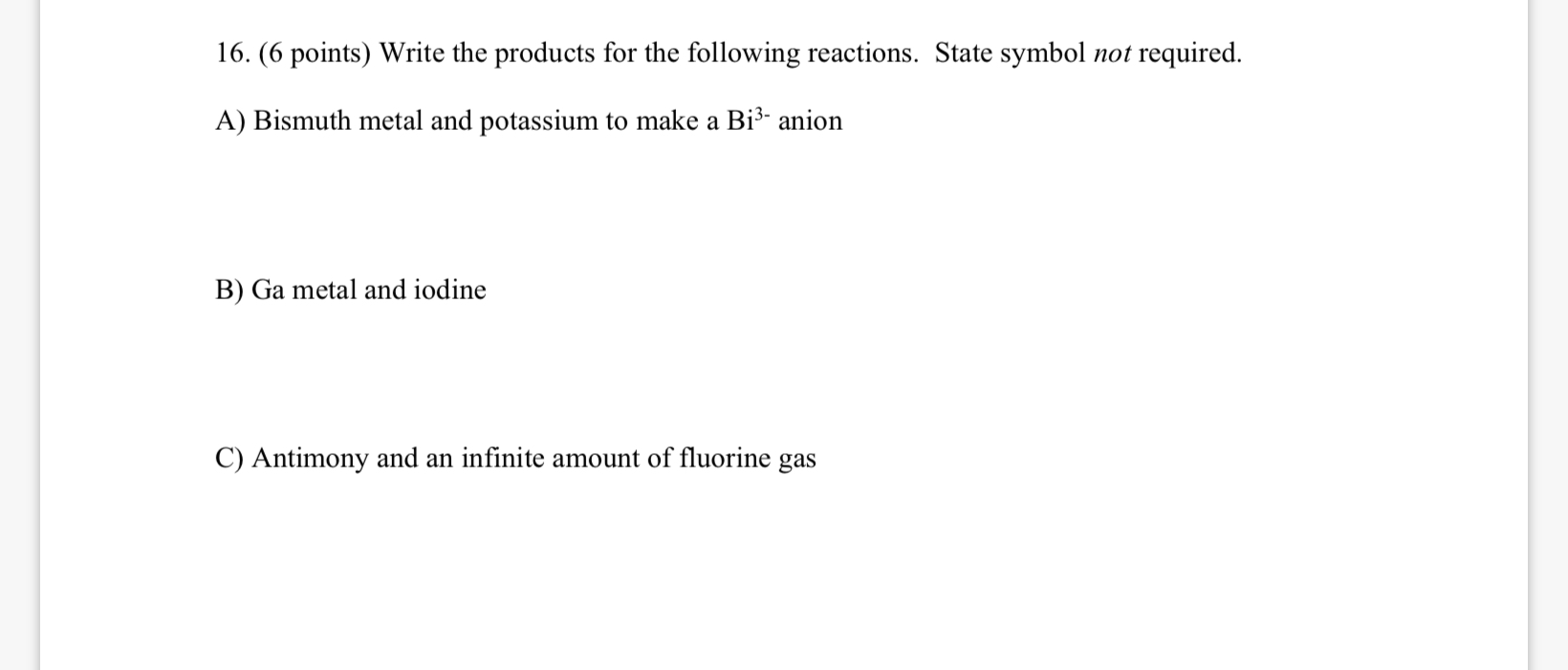 Solved (6 ﻿points) ﻿Write the products for the following | Chegg.com