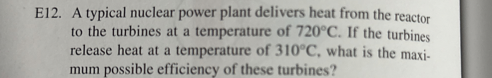 High Quality SOLUTION E12. ﻿A typical nuclear power plant delivers heat | Chegg.com