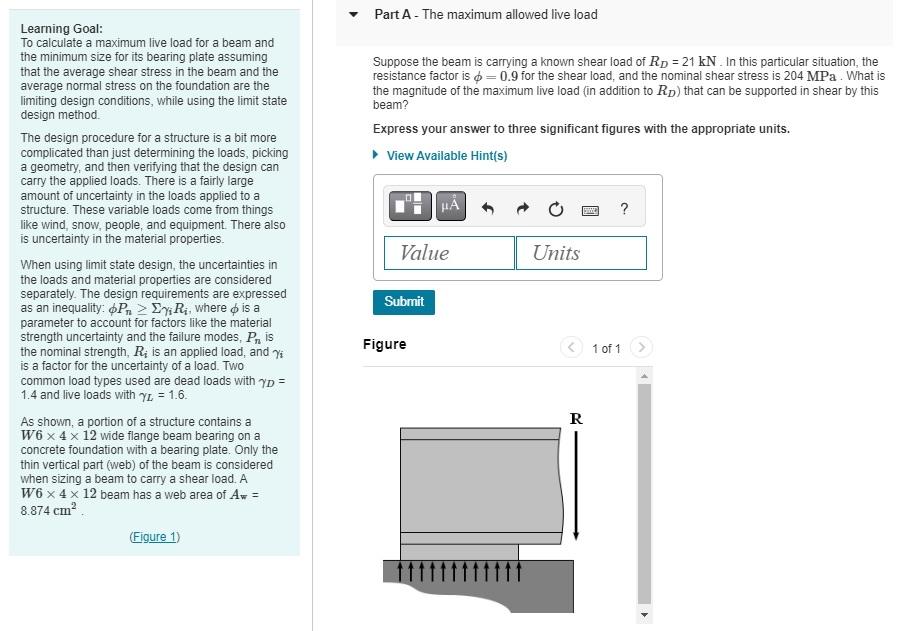 Solved Learning Goal:To calculate a maximum live load for a | Chegg.com