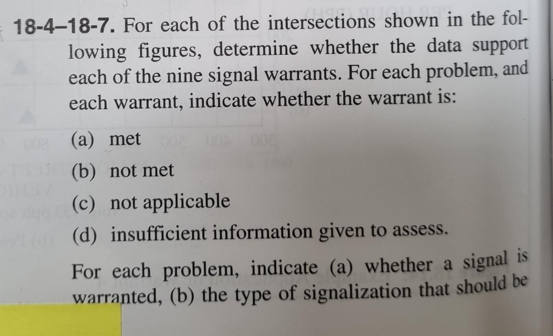 Solved 18-4-18-7. For each of the intersections shown in the | Chegg.com