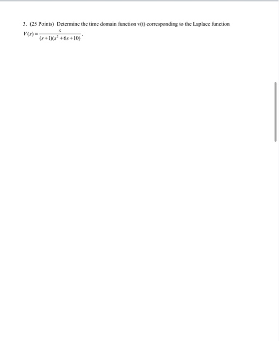 Solved 3. (25 Points) Determine the time domain function vt) | Chegg.com