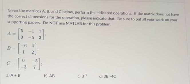 Solved Given the matrix B below and its LU factorization, | Chegg.com