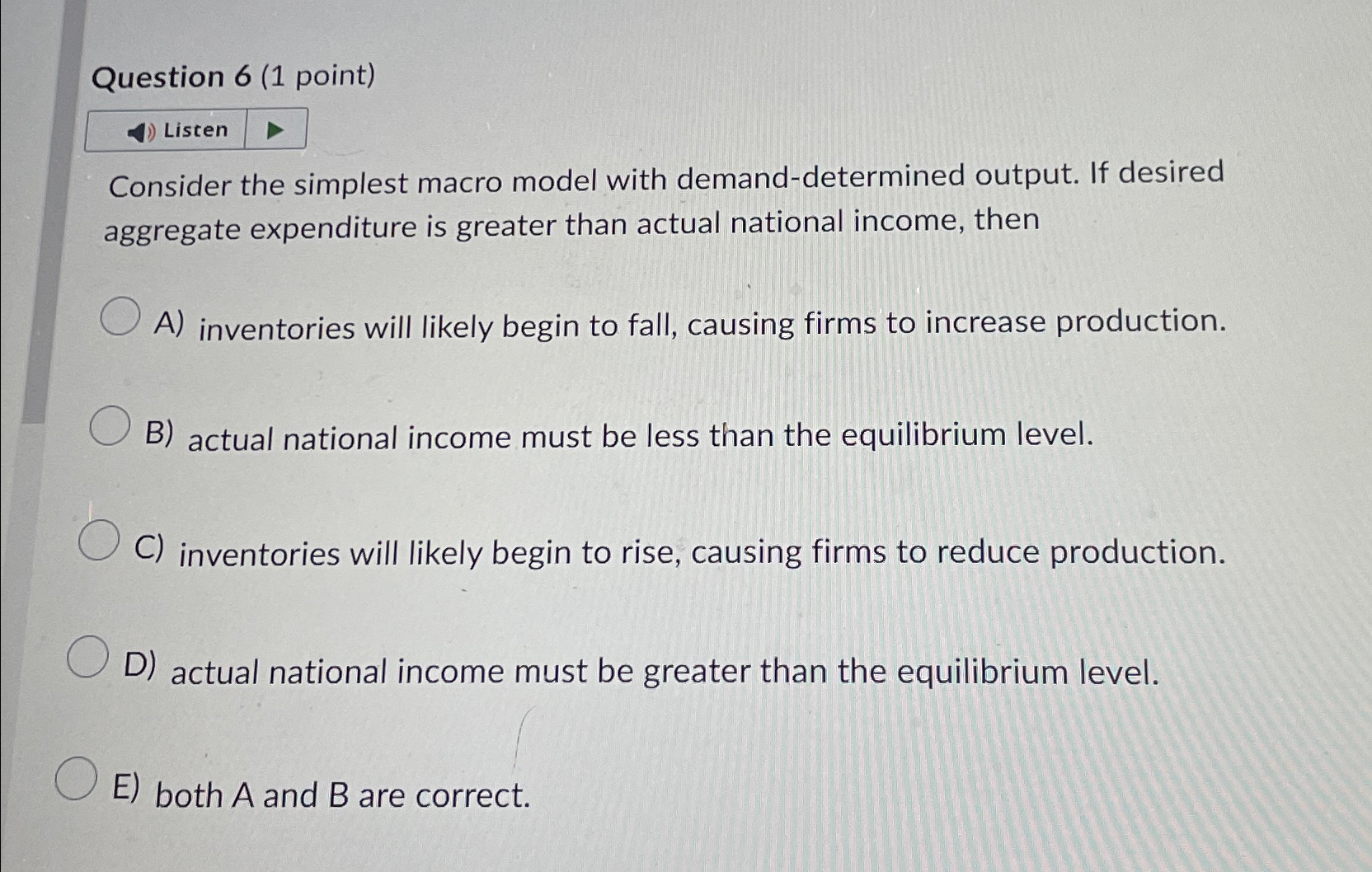 Solved Question 6 (1 ﻿point)ListenConsider the simplest | Chegg.com
