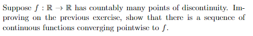 Solved Suppose f:R→R ﻿has countably many points of | Chegg.com