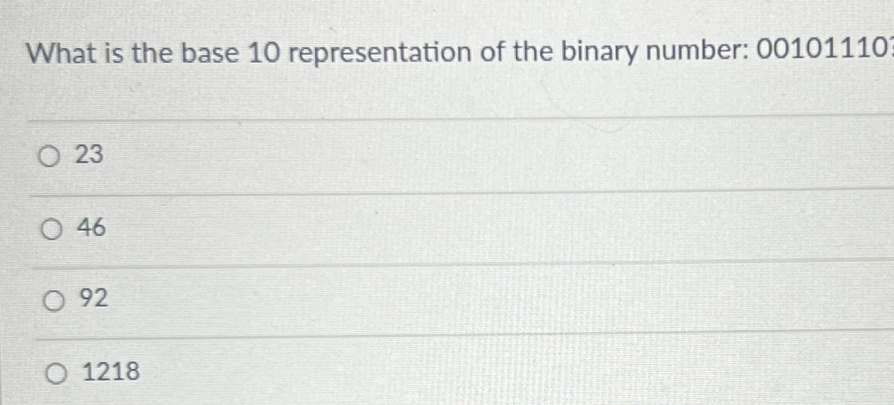 Solved What is the base 10 ﻿representation of the binary | Chegg.com