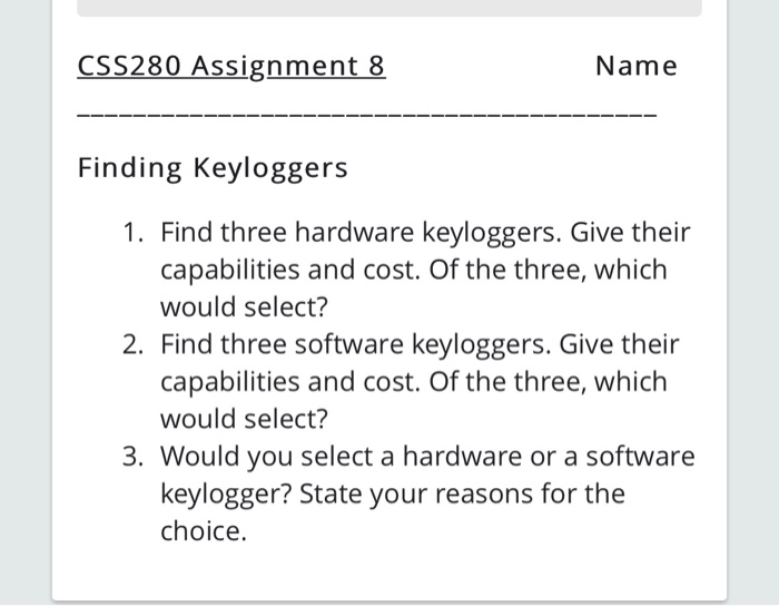 Solved CSS280 Assignment 8 Name Finding Keyloggers 1. Find | Chegg.com