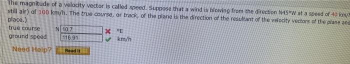 Solved The magnitude of a velocity vector is called speed. | Chegg.com