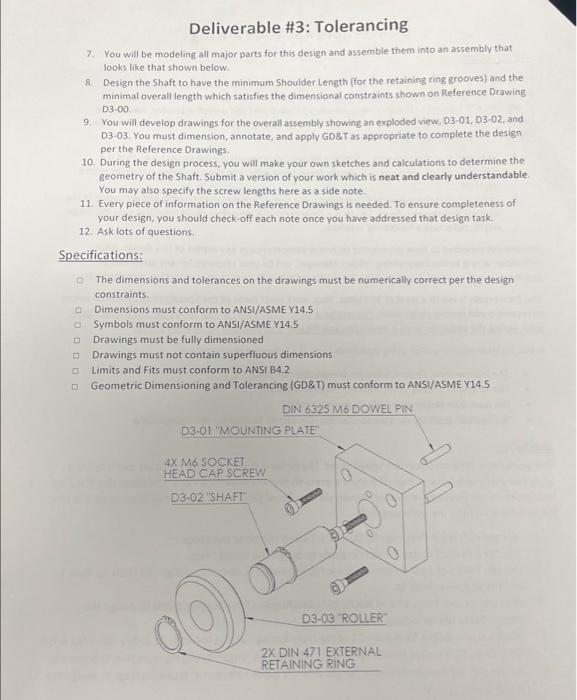 Solved Deliverable \#3: Tolerancing Introduction: For this | Chegg.com