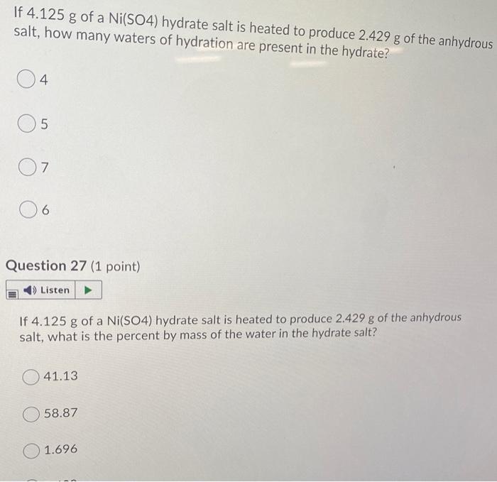 Solved If 4.125 g of a Ni(SO4) hydrate salt is heated to | Chegg.com