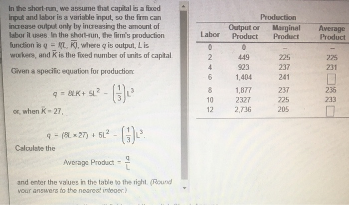 Solved In the short-run, we assume that capital is a fixed | Chegg.com