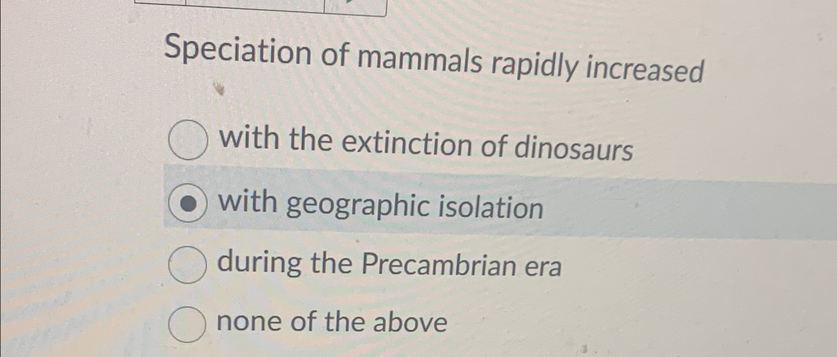 Solved Speciation of mammals rapidly increasedwith the | Chegg.com