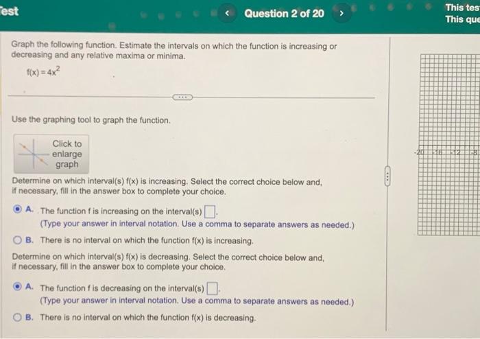 Solved Graph the following function. Estimate the intervals | Chegg.com