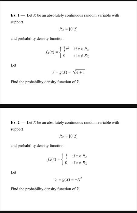 Solved Ex. 1 – Let X be an absolutely continuous random | Chegg.com