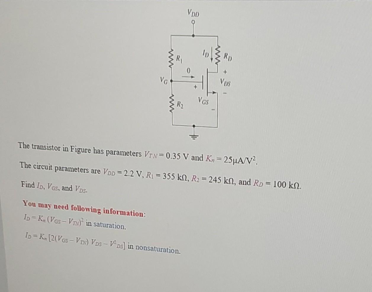 Solved The transistor in Figure has parameters VTN=0.35 V | Chegg.com
