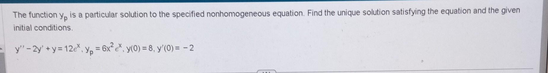Solved The function yp is a particular solution to the | Chegg.com