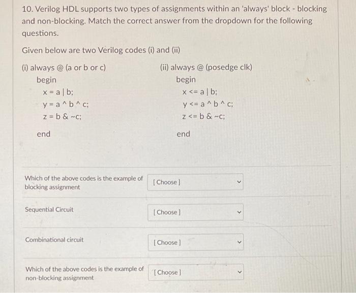 Solved 10 Verilog Hdl Supports Two Types Of Assignments