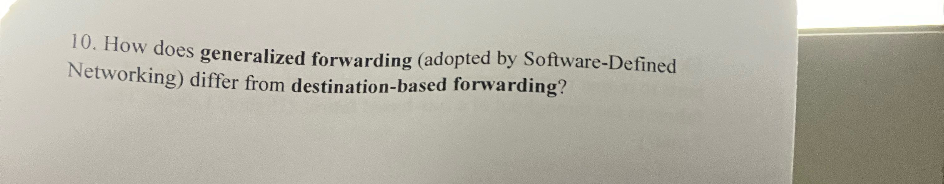 Solved How does generalized forwarding (adopted by | Chegg.com