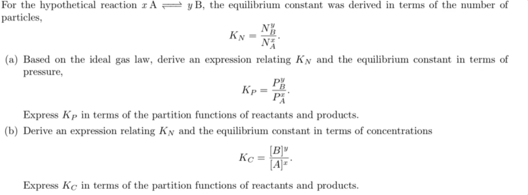 Solved For the hypothetical reaction xA⇌yB, ﻿the equilibrium | Chegg.com