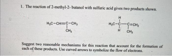 Solved The reaction of 2-methyl-2-butanol with sulfuric acid | Chegg.com