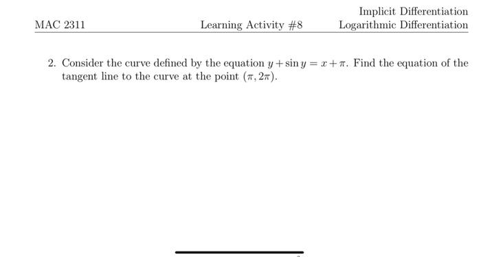 Solved MAC 2311 Learning Activity #8 Implicit | Chegg.com
