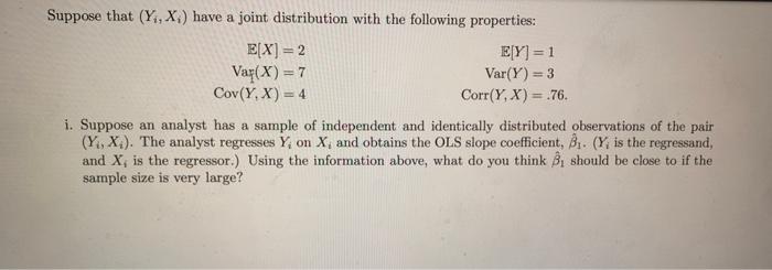 Solved Suppose that (Yi,Xi) have a joint distribution with | Chegg.com