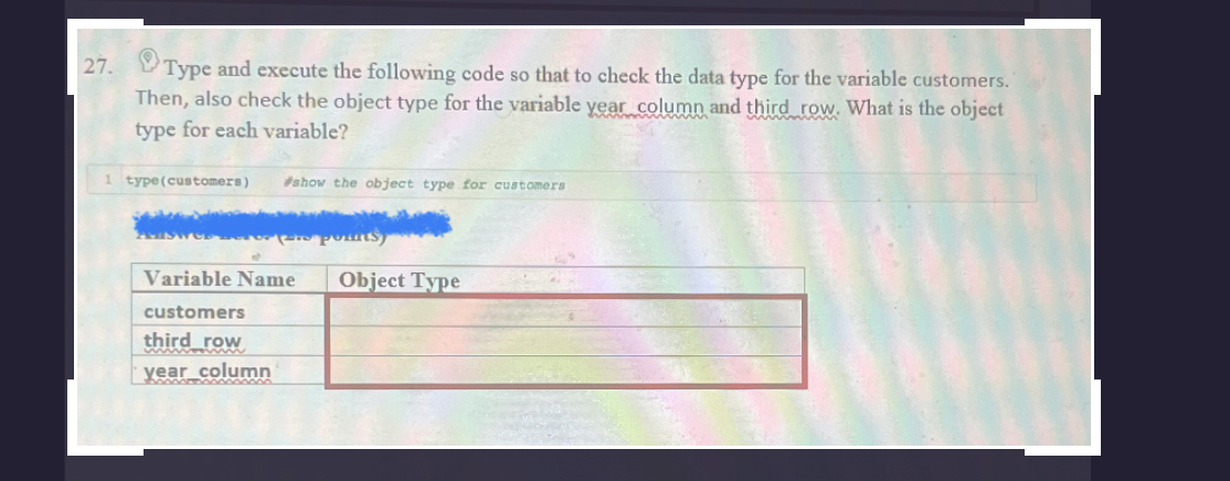 Solved Type and execute the following code so that to check | Chegg.com