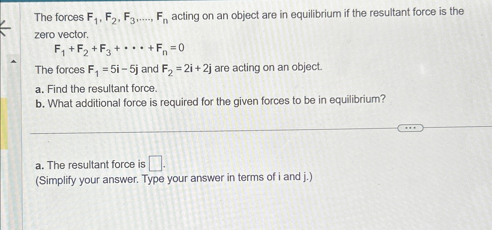 Solved The forces F1,F2,F3,dots.,Fn ﻿acting on an object are | Chegg.com